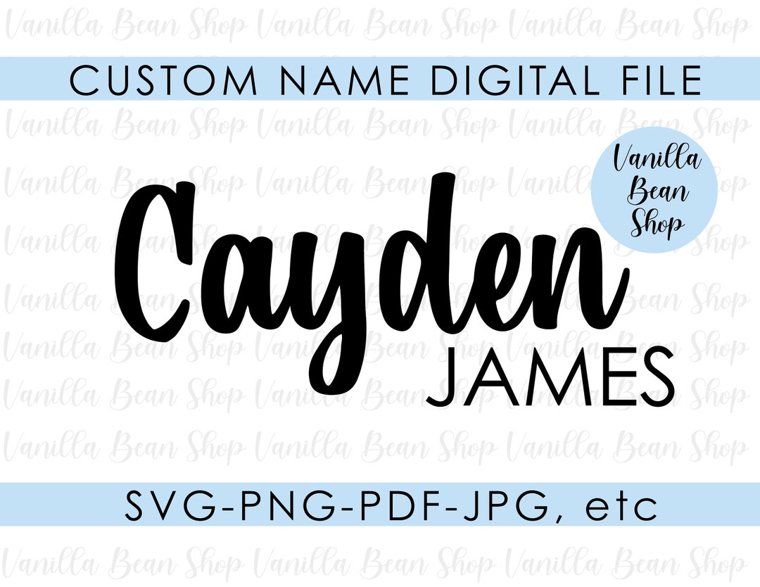 Custom Name Svg | Custom Name Cut File | Custom Name Calligraphy ...