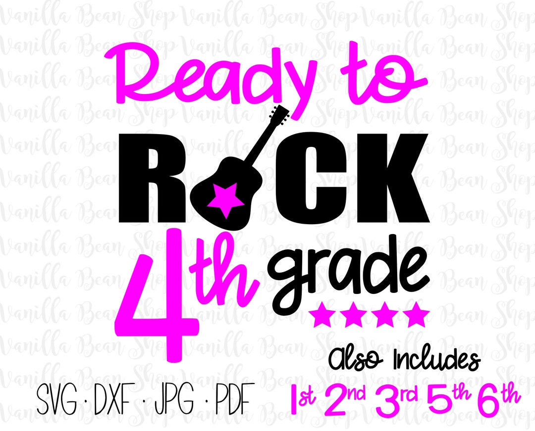 Back to School Svg or Print | Ready to Rock 4th Grade Svg | All Grades ...