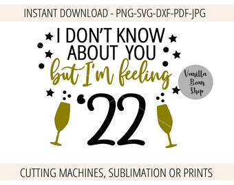 Feeling 22 Png | Etsy