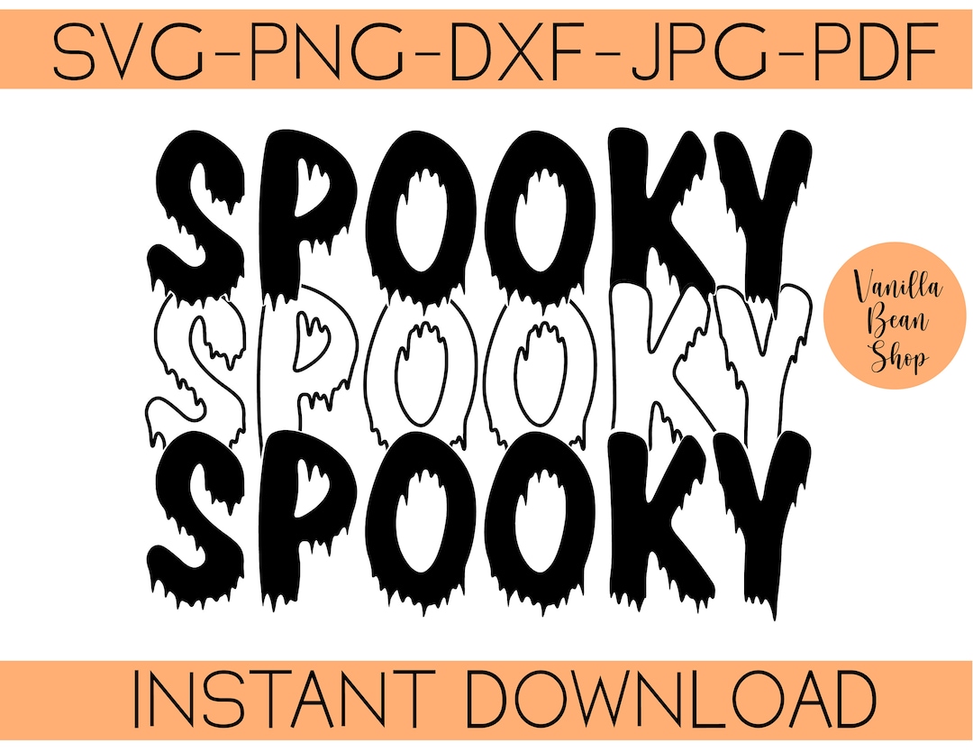 Spooky SVG | Spooky Printable | Halloween Svg | Spooky Png | Spooky Cut ...