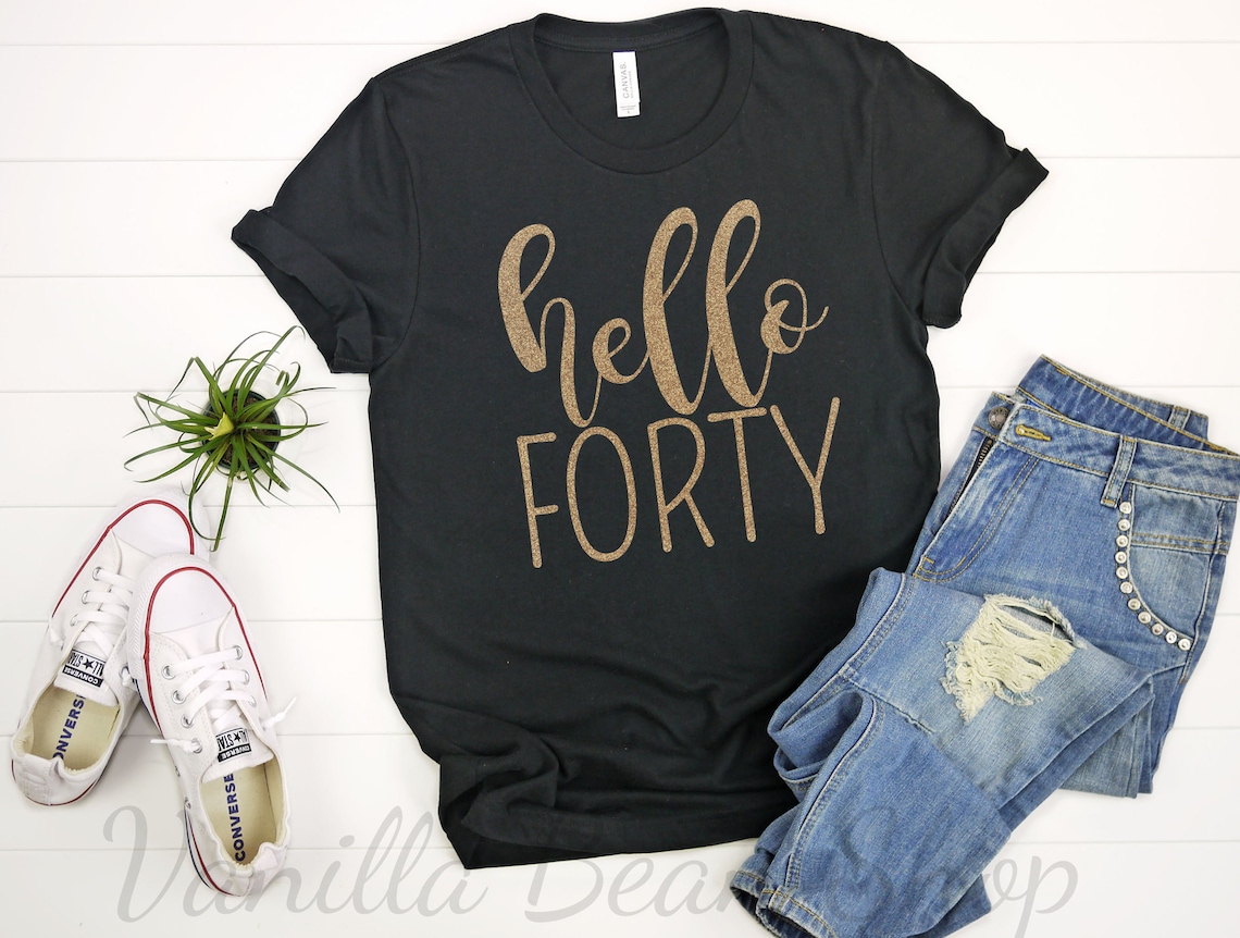Hello Forty Printable Hello Forty Svg Hello Forty Gold - Etsy