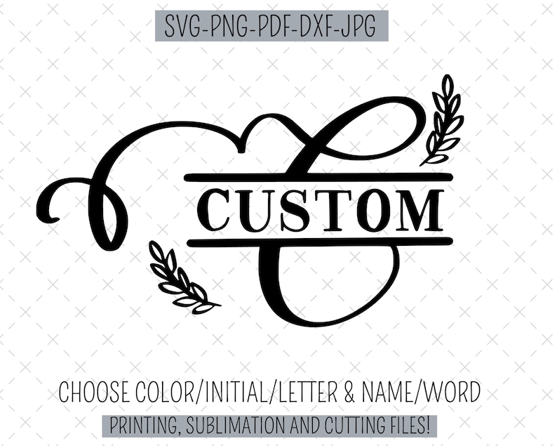 Custom Name Svg Custom Name Cut File Custom Monogram Custom Name Png ...