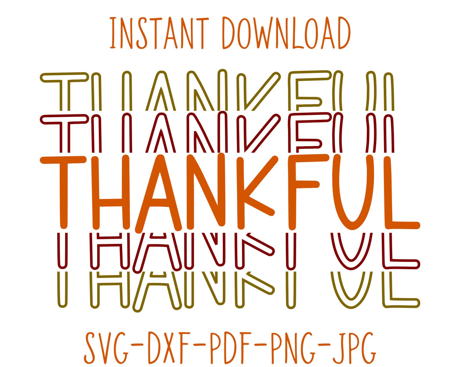 Thankful Svg, Stacked Thankful SVG, Thanksgiving Svg, Thankful Png ...