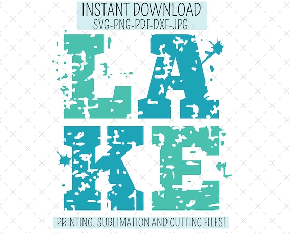 Lake Svg Distressed Lake Svg Distressed Lake File Lake | Etsy