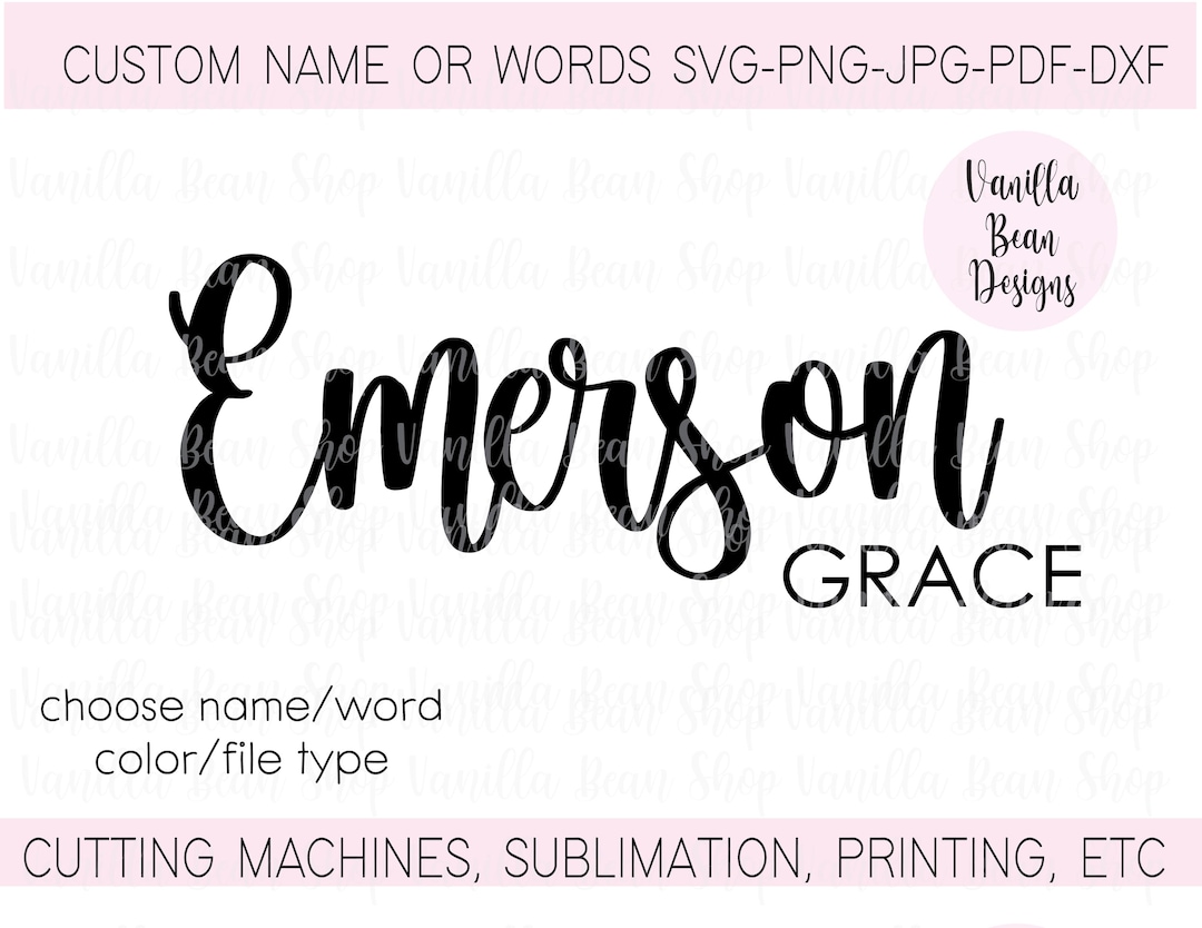 Custom Name Svg | Custom Name Cut File | Custom Name Calligraphy ...