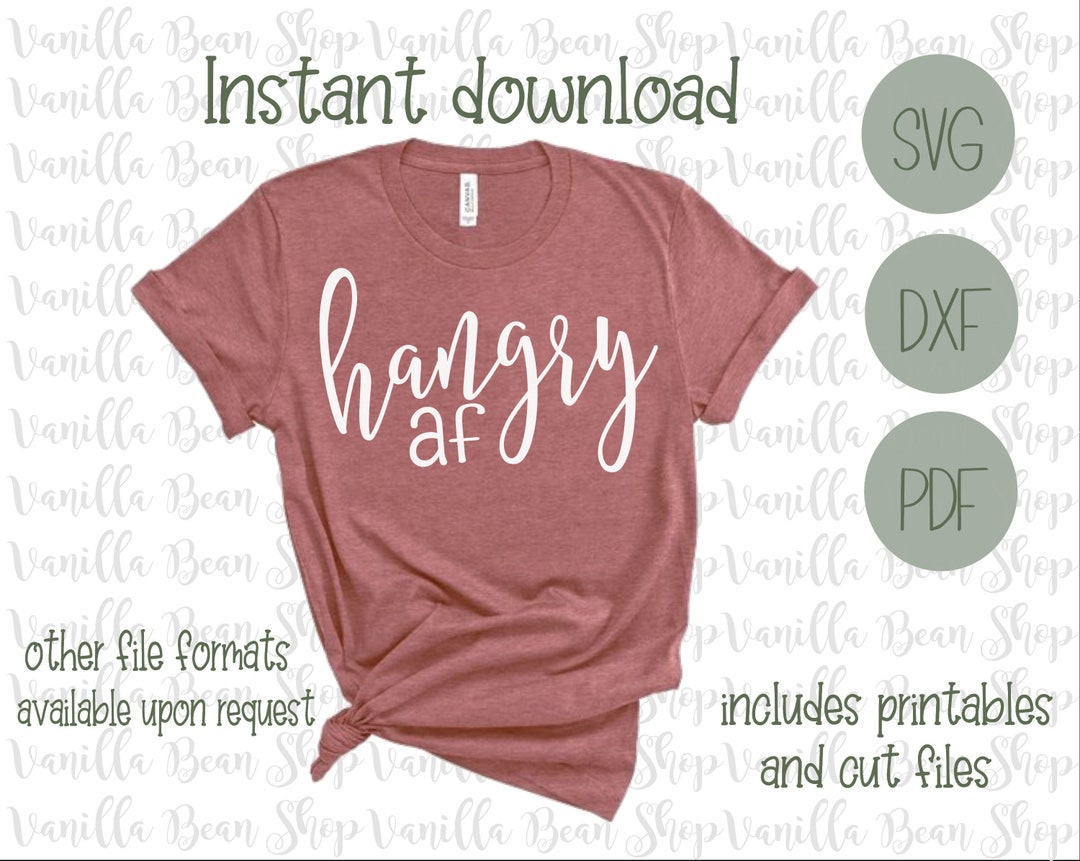 Hangry Af Svg | Hangry Svg | Hangry Af Png | Hangry Af Printable ...