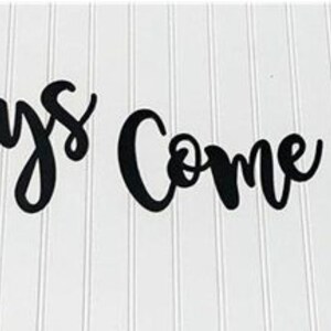 Always Come Home Metal Entry Way Sign - Etsy