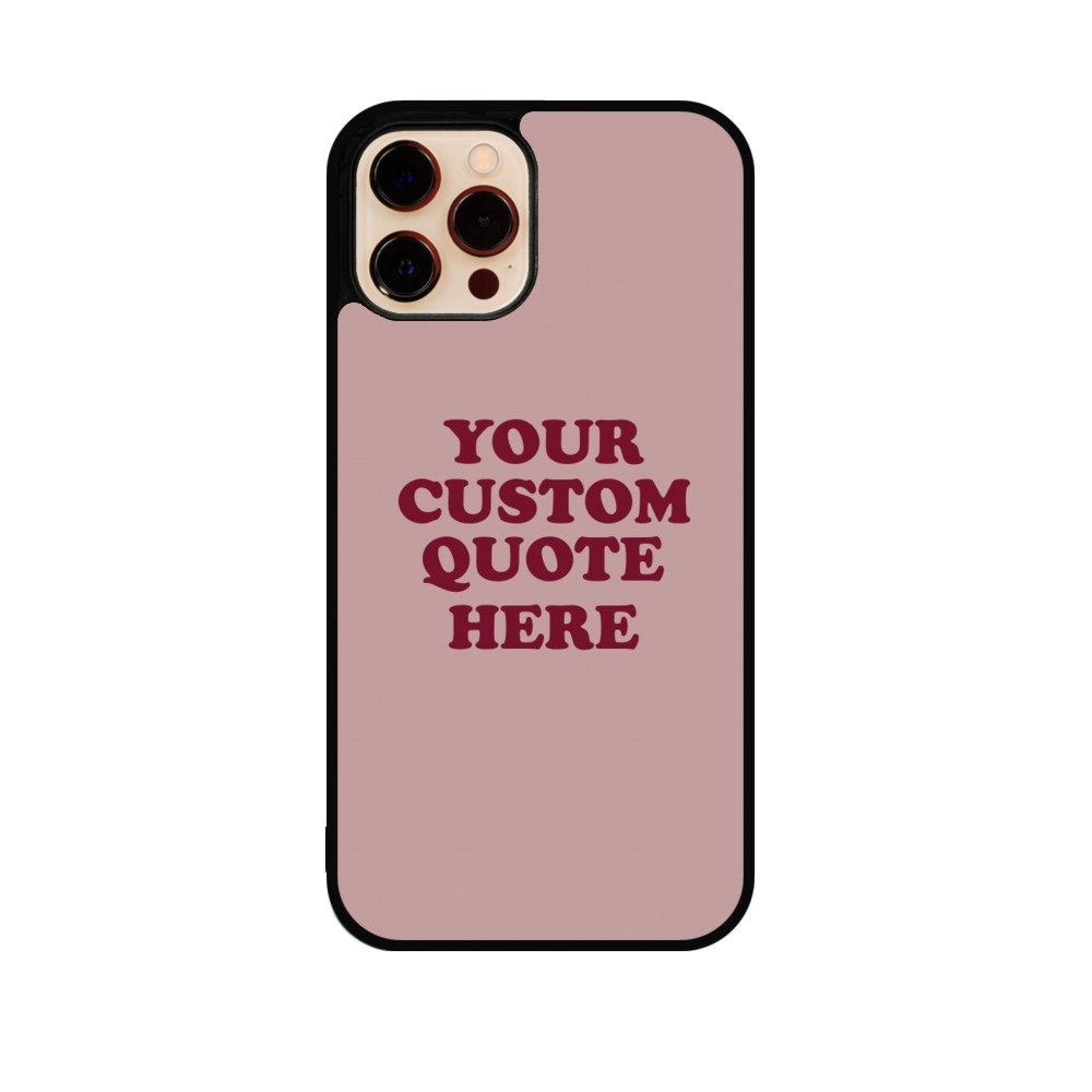Personalised Quote Phone Case Custom Quote Cover Fit for - Etsy UK