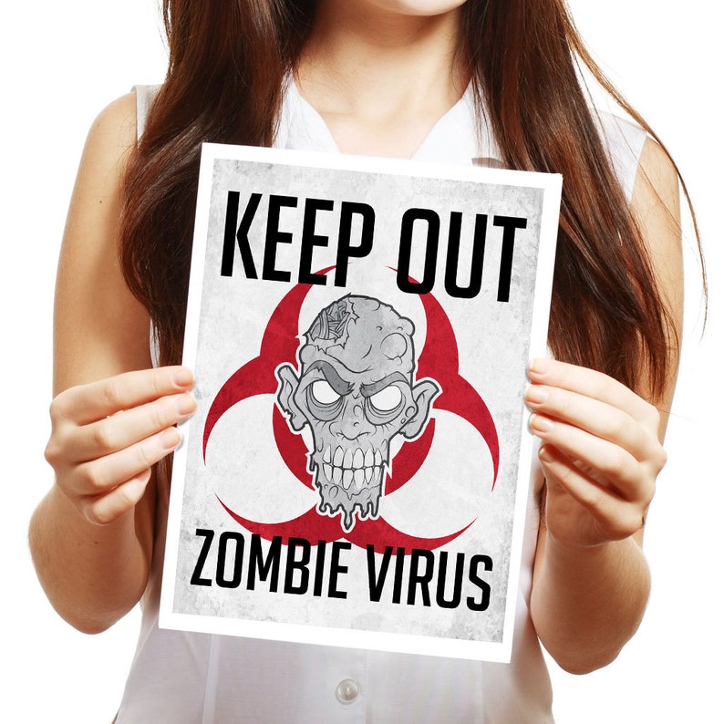 Keep Out Zombie Virus Print Zombies the Walking Dead Walking Dead Gift ...