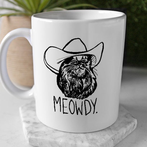 Meowdy Texas Cat Meme Mug // Texan Cat Meme Gifts // Funny - Etsy Australia