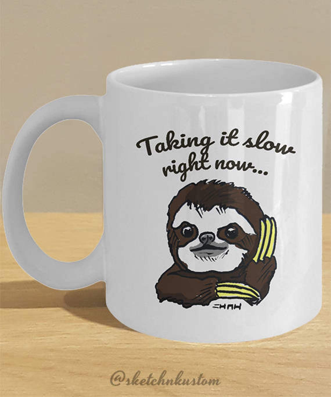 Sloth Mug / Sloth Gift Mug / Funny Sloth Mug / Sloth Meme / - Etsy