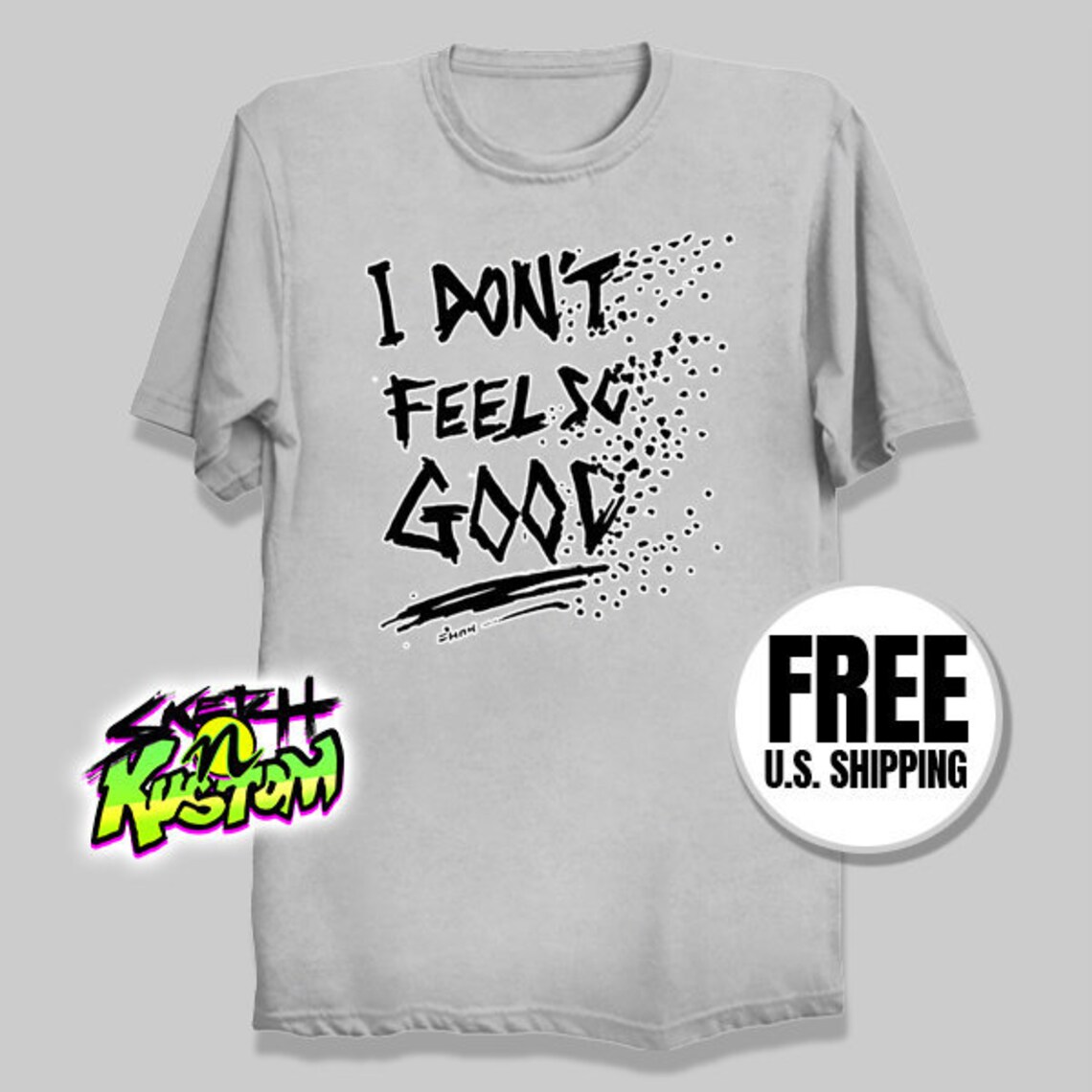 I Don't Feel so Good Meme // Funny I Don't Feel so Good Shirt // I Don ...