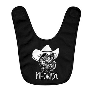 Meowdy Texas Cat Meme Bib // Texan Cat Meme Gifts // Funny Howdy Meowdy ...