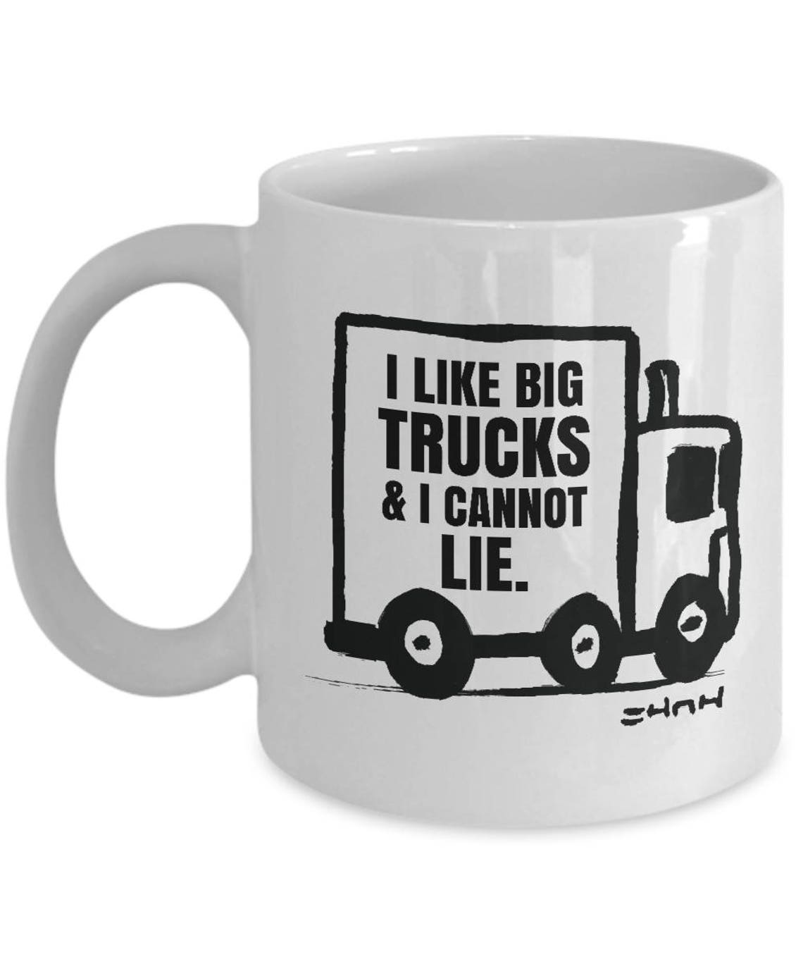 Truck Driver Gift Mug / Funny Trucker Cup / 'I Like Big | Etsy