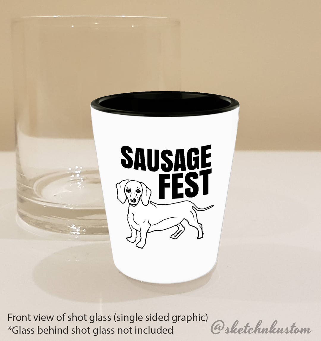 Funny Bucks Night, Stag Party Shot Glass Gift // 'sausage Fest ...