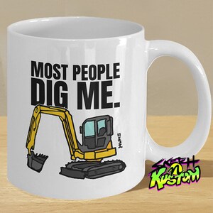 Funny Digger Mug / Mug With Digger Art Print / Gifts for Digger ...