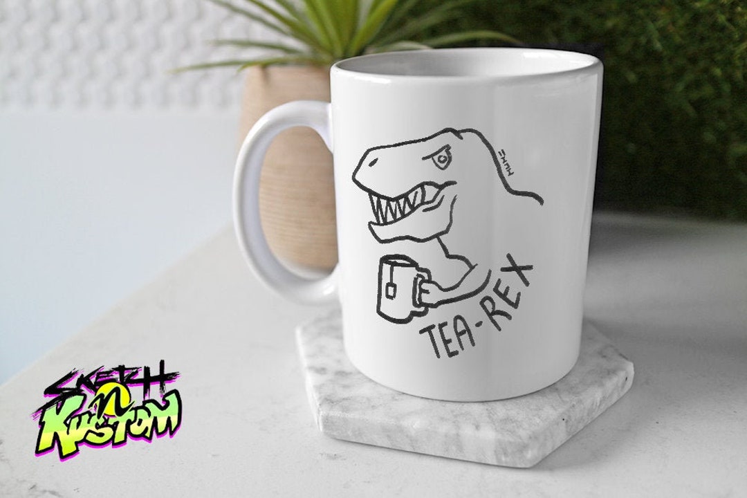 Tea Rex Tyrannosaurus Gift Mug // Dinosaur Coffee Mug // Tea Lover T ...