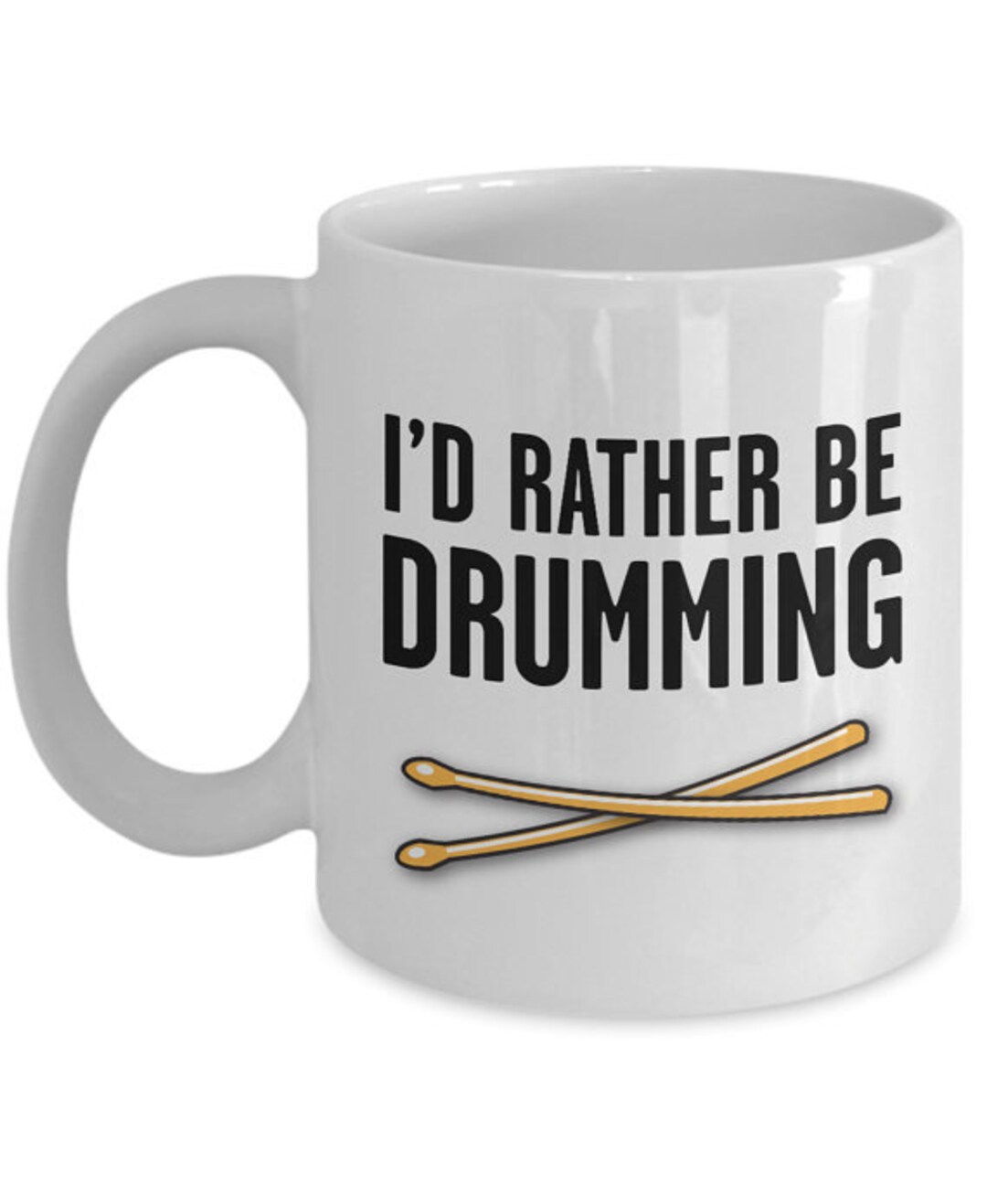 Drumming Mug - Funny Drummers Mug Gift - Drummer's Coffee Cup ...