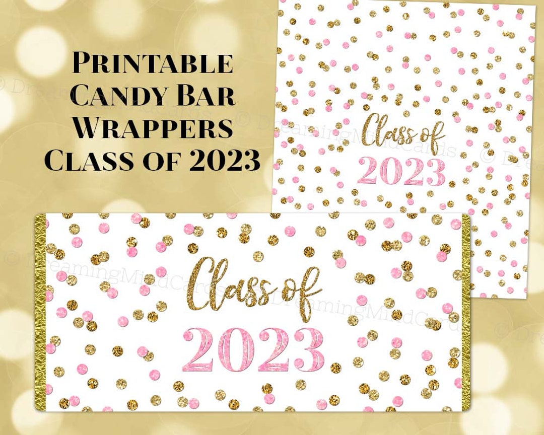 Printable Candy Bar Wrapper Graduation Party Class of 2023 Pink and ...