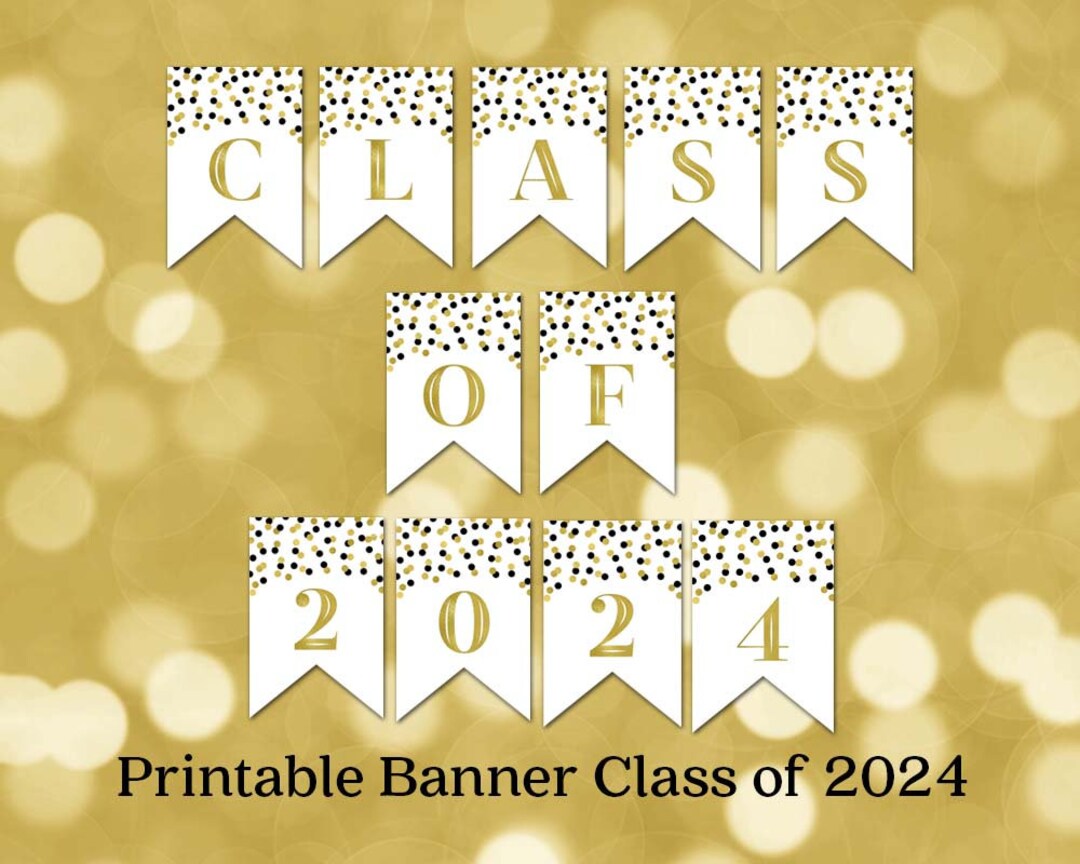 Printable Class of 2024 Graduation Banner Black and Gold Confetti ...