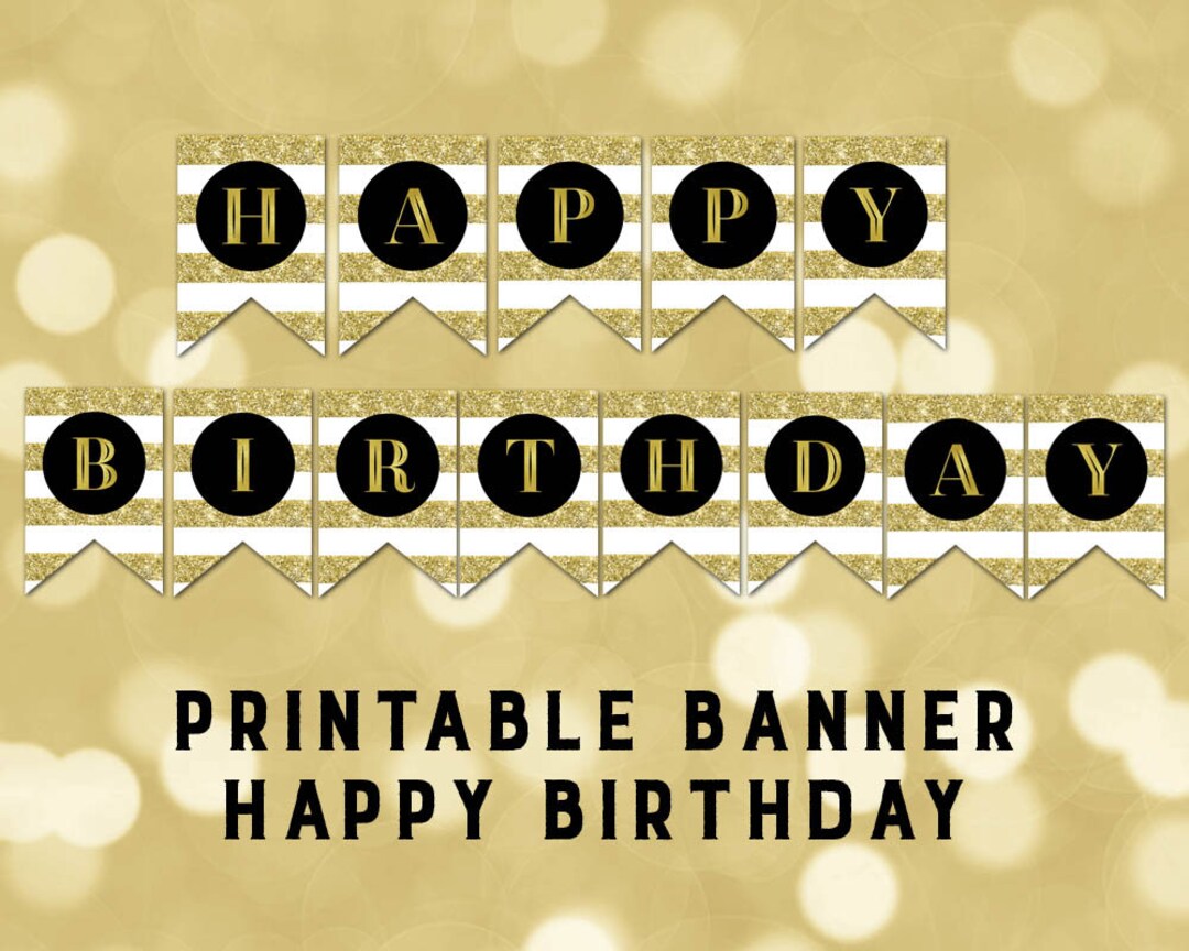 Printable Happy Birthday Banner Gold Stripes Black and White Bunting ...