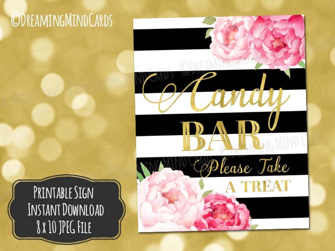 Printable Candy Bar Sign 8x10 Pink Watercolor Flowers Gold Black and ...
