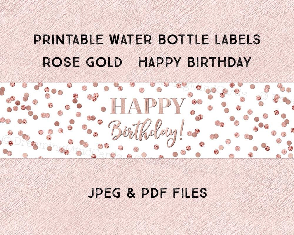 Printable Water Bottle Labels Happy Birthday Rose Gold Confetti Instant ...