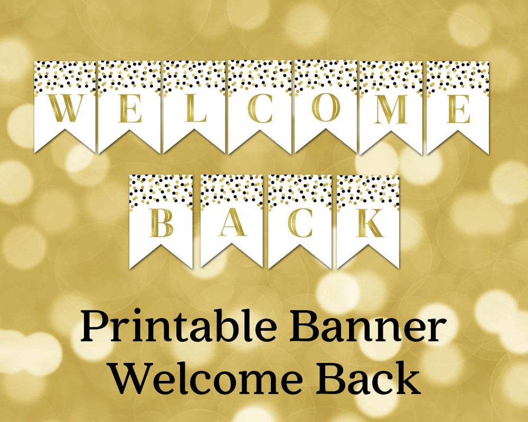 Printable Welcome Back Banner Black Gold Confetti Bunting Instant ...
