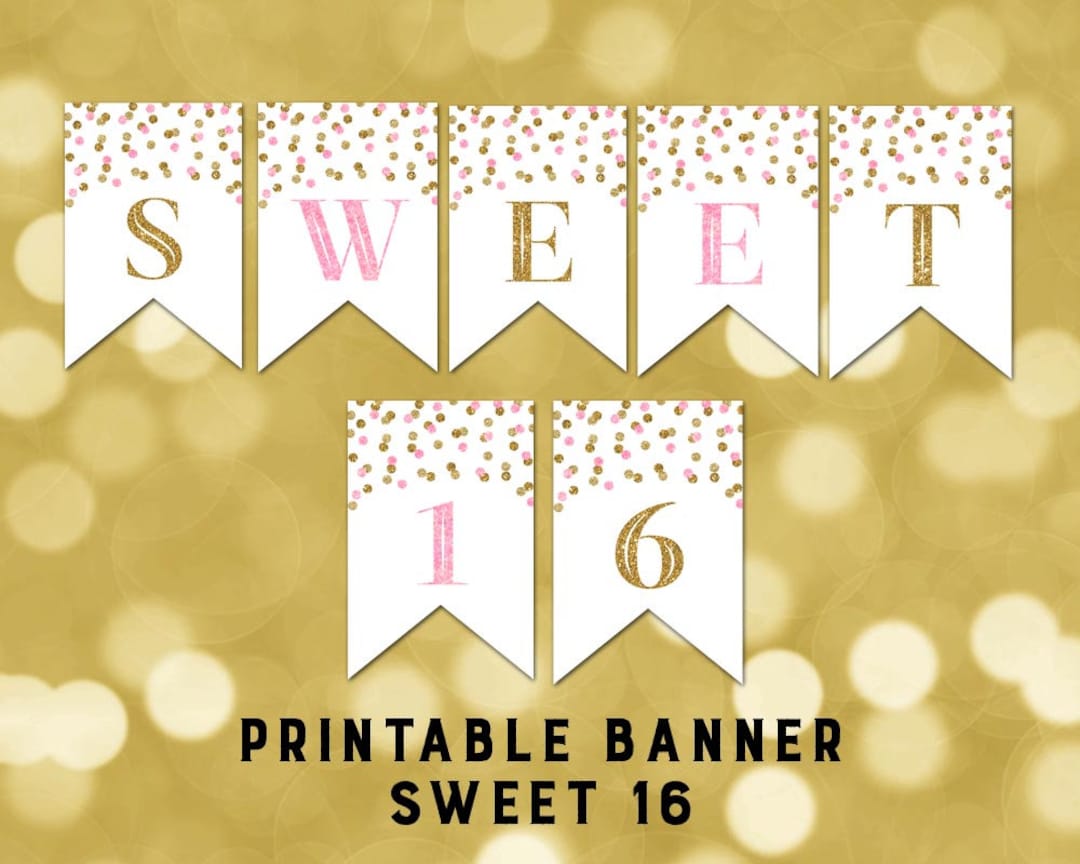Printable Sweet 16 Birthday Banner Pink Gold Confetti Bunting Instant ...