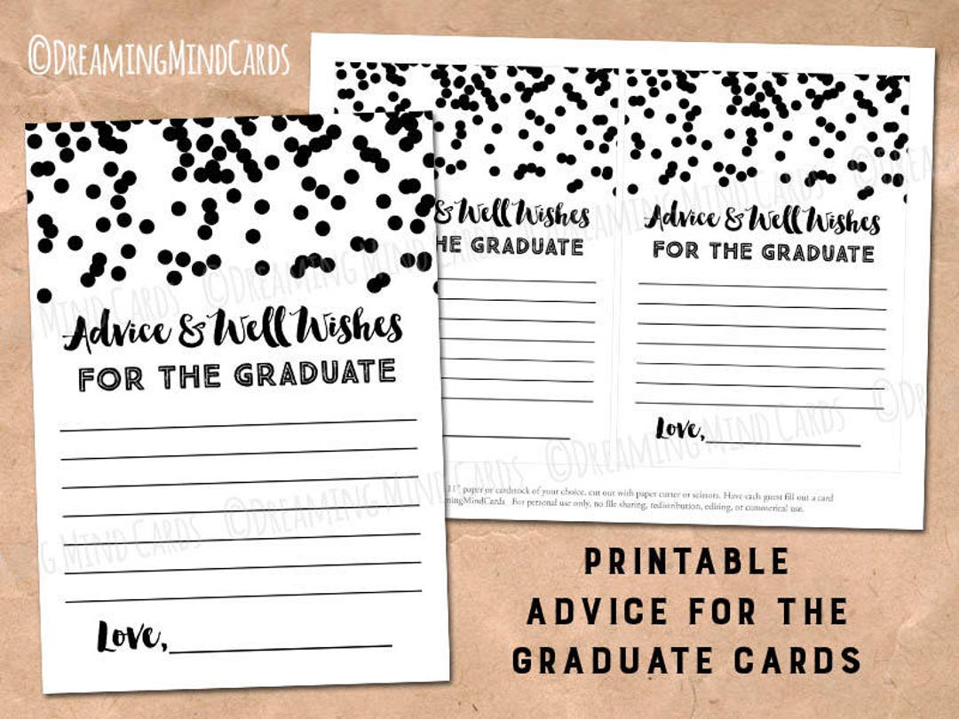 Printable Advice and Well Wishes for the Graduate Cards Black and White ...