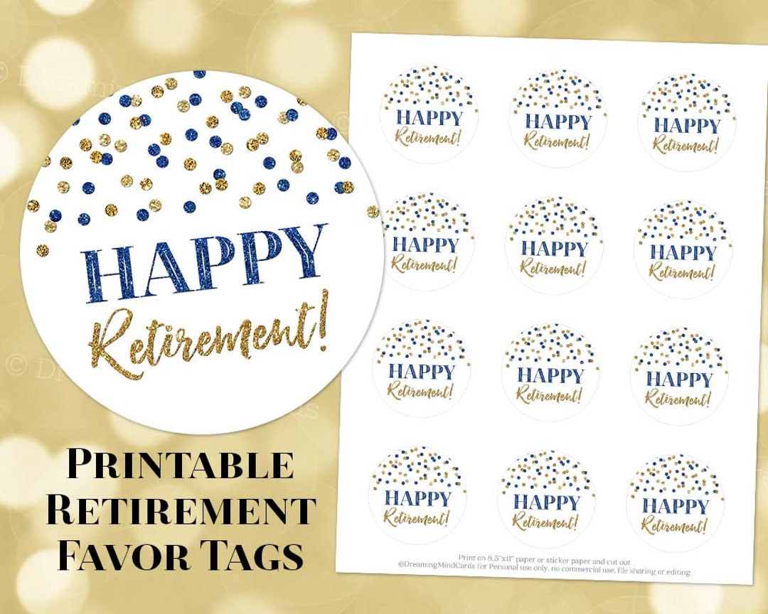 Printable Happy Retirement Party Round Tags Blue and Gold Confetti ...