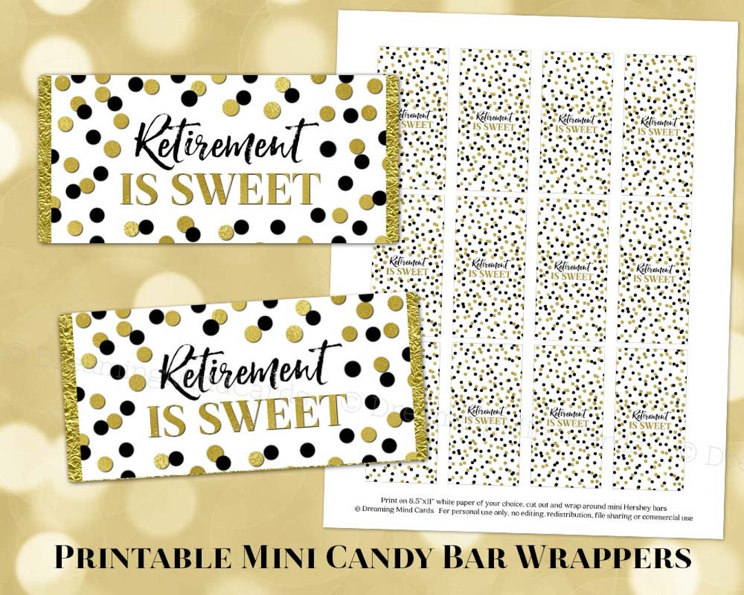Printable Mini Candy Bar Wrapper Labels Retirement is Sweet Black and ...