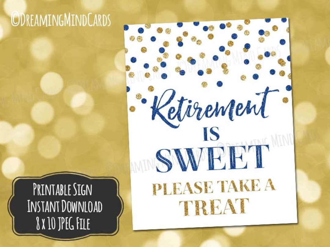 Printable Retirement is Sweet Candy Bar Sign 8x10 Dark Blue Gold ...