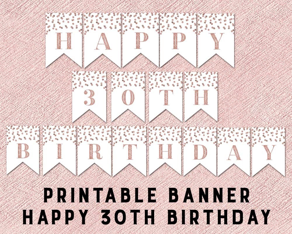 Printable Happy 30th Birthday Banner Rose Gold Confetti | Etsy