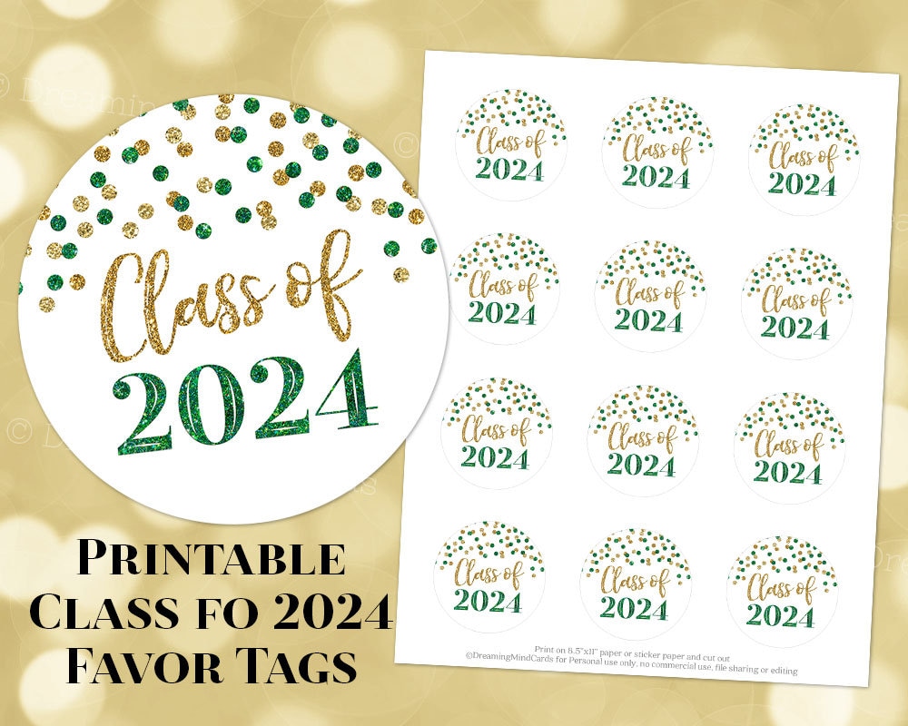 Printable Class of 2024 Graduation Party Round Tags Green and Gold ...