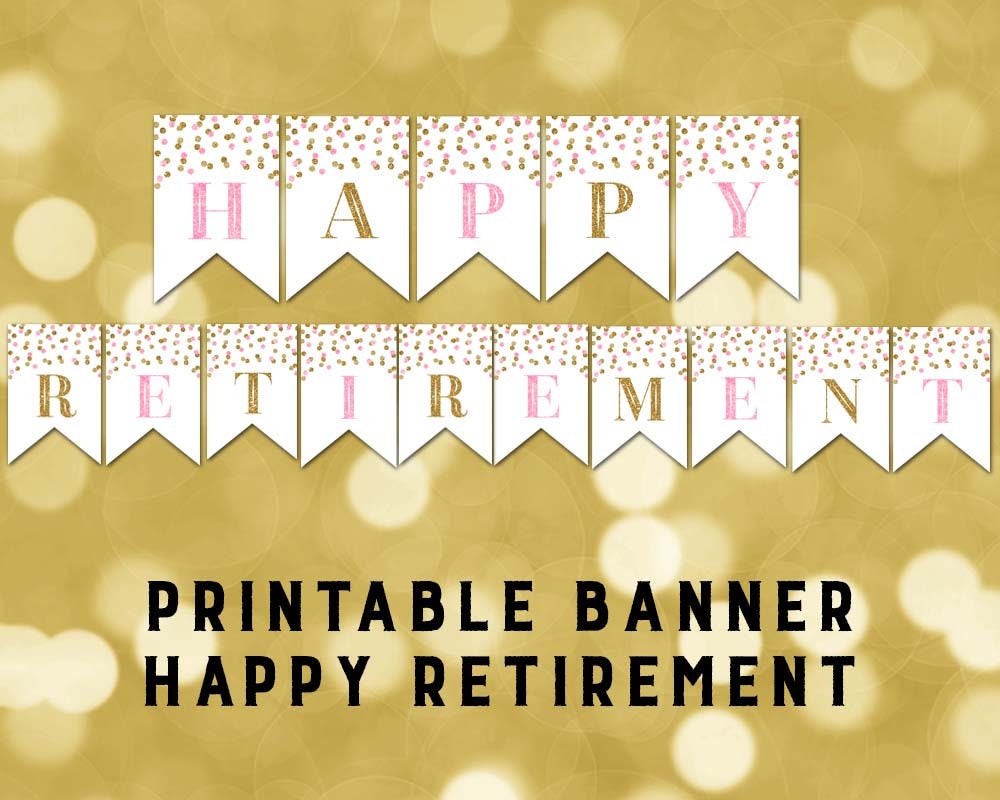 Printable Happy Retirement Banner Pink Gold Confetti Bunting - Etsy Canada
