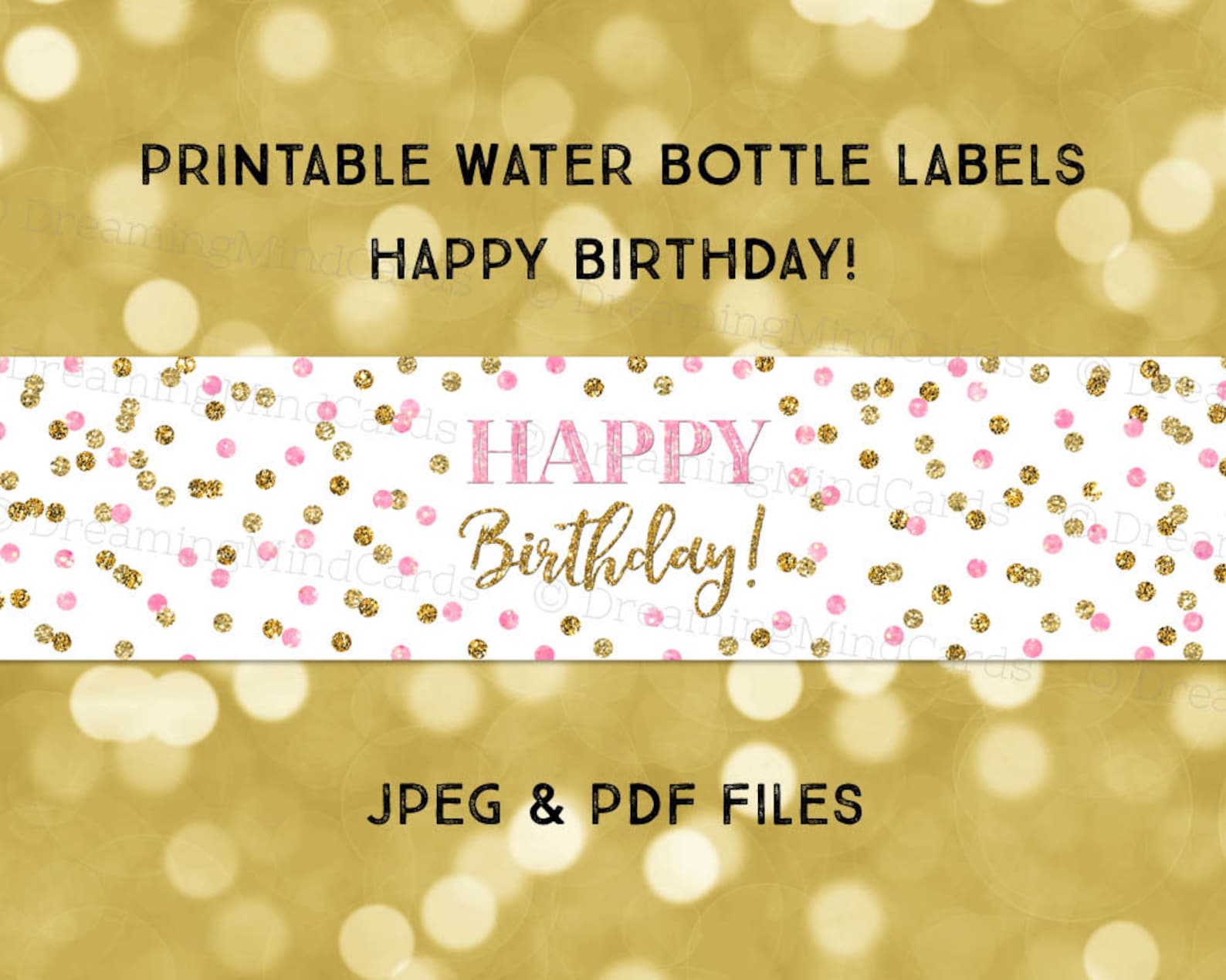 Printable Water Bottle Labels Happy Birthday Light Pink Gold Confetti ...
