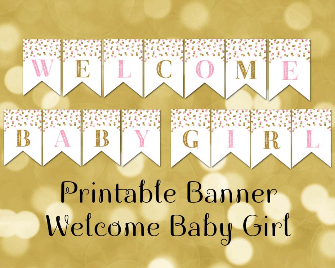 Printable Welcome Baby Girl Baby Shower Banner Light Pink Gold Confetti ...