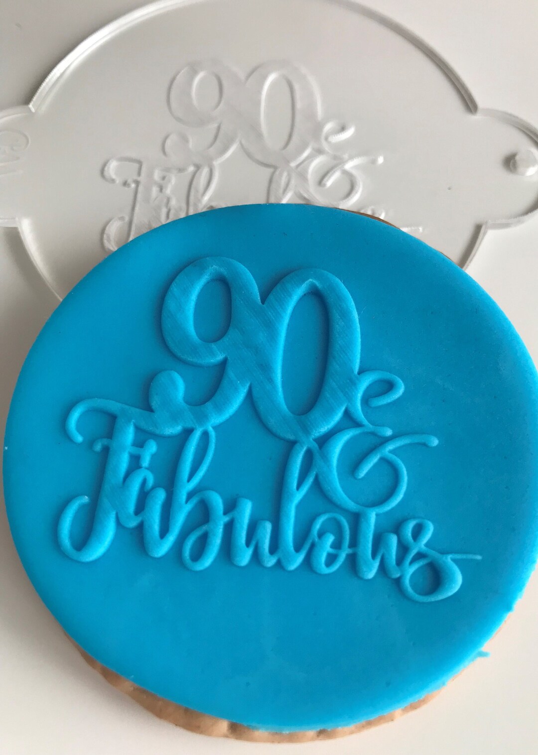 90 and Fabulous Birthday Embosser Stamp. Food Safe Acrylic Fondant ...