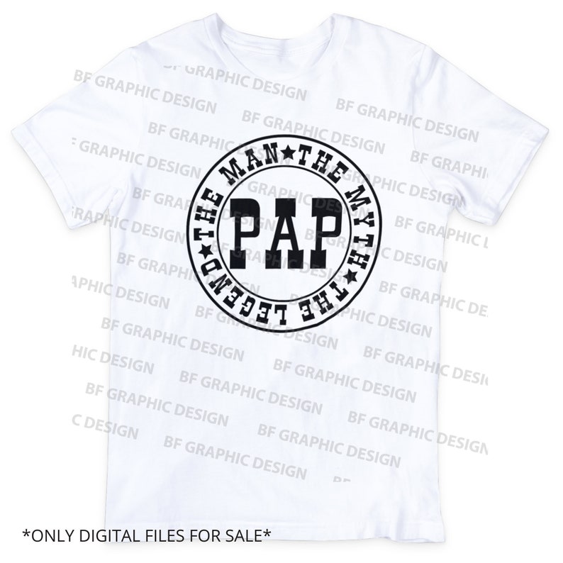 PAP the Man, the Myth the Legend Svg Png Eps Pdf, Father, Father's Day ...