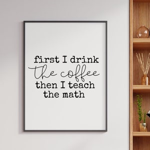 Math Teacher Coffee Quote Digital Download Bundle, Math Teacher Quote ...