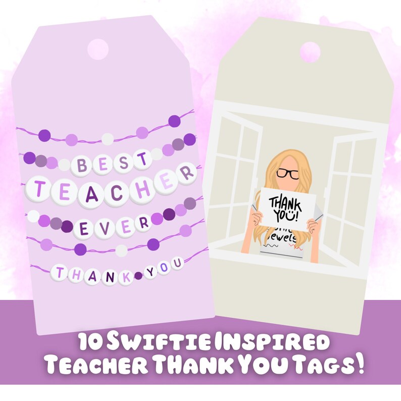 Eras Inspired Teacher Appreciation Tags Teacher Thank You Tags ...