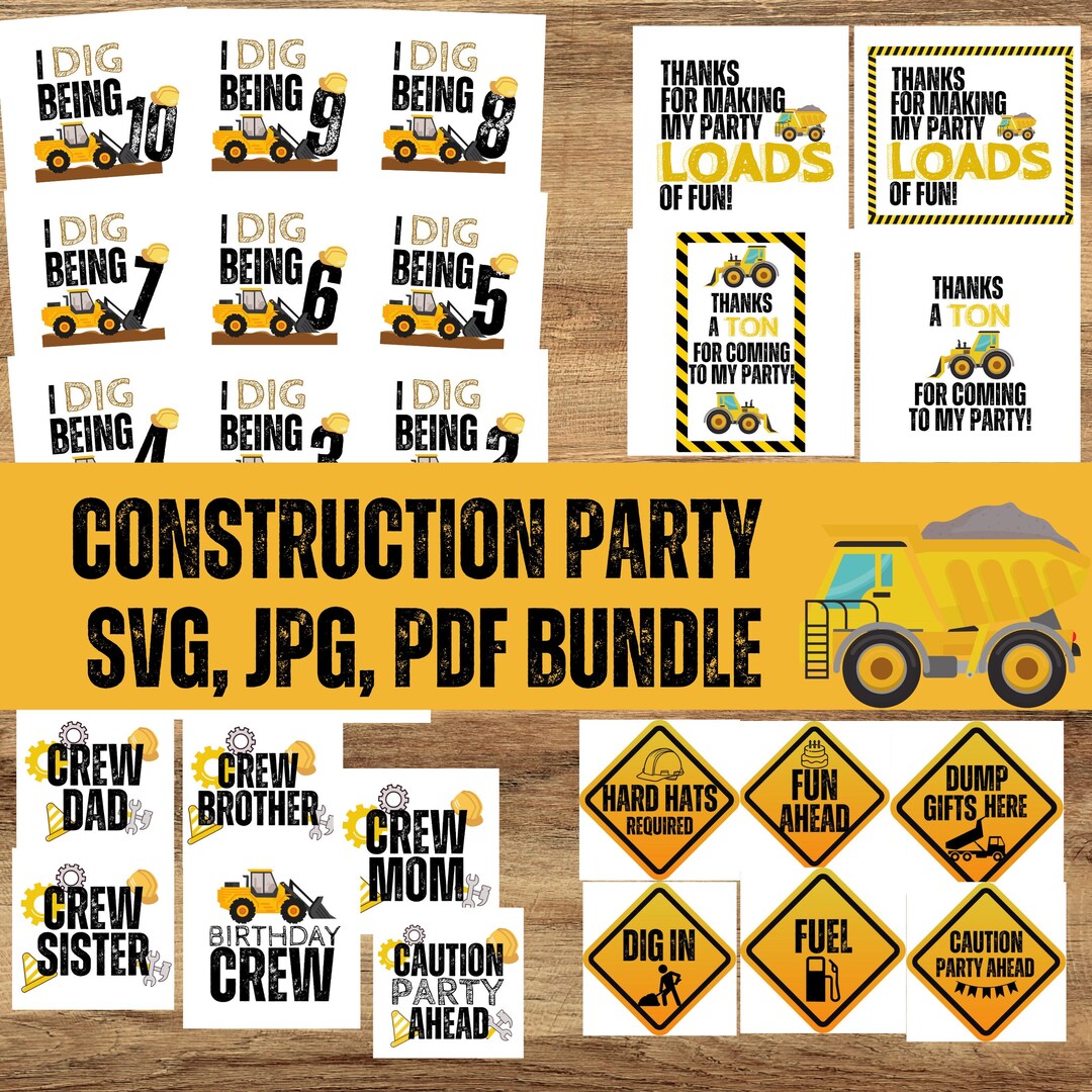 Construction Birthday Party Printable Bundle Svg Pdf Birthday