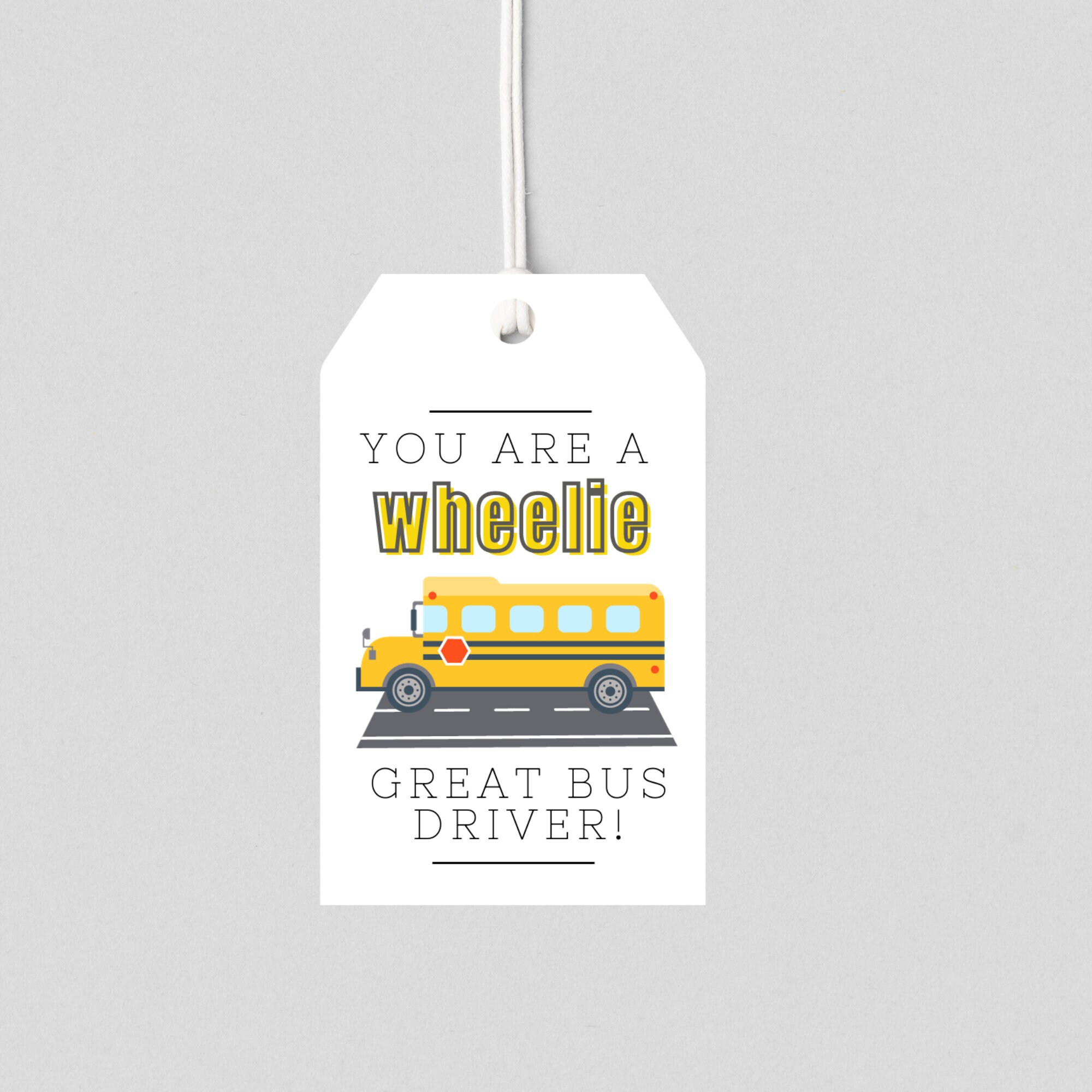 Bus Driver Appreciation Tags | Bus Driver Thank You Tags | Printable ...