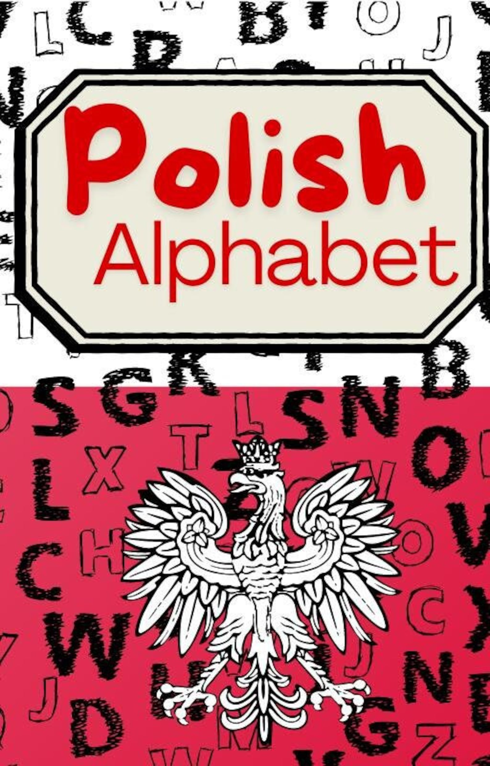 Polish Alphabet in Detail , All of the Letters ,pronunciation and Some ...