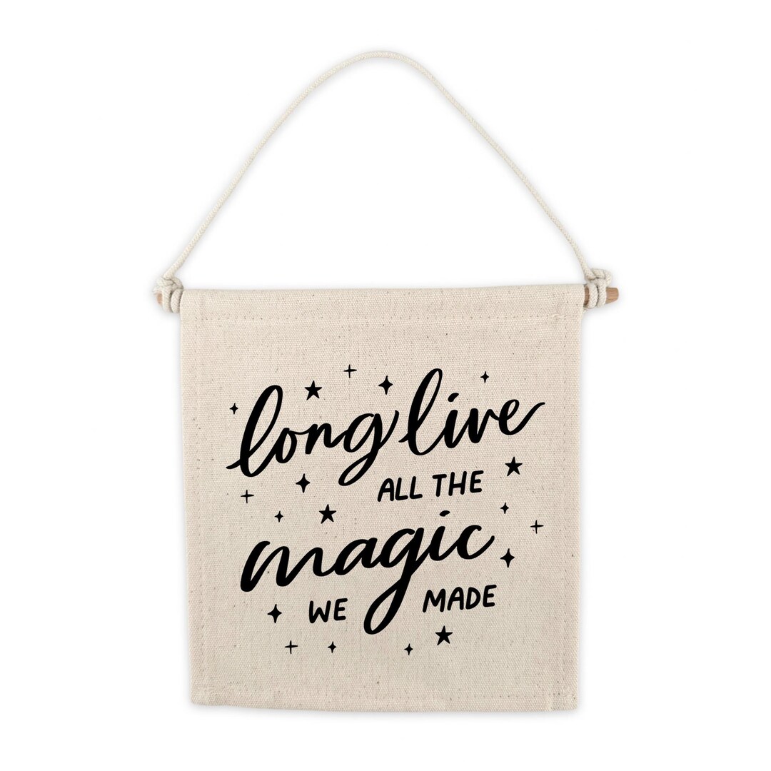 TS Long Live All the Magic We Made Canvas Hang Sign | Speak Now Canvas ...