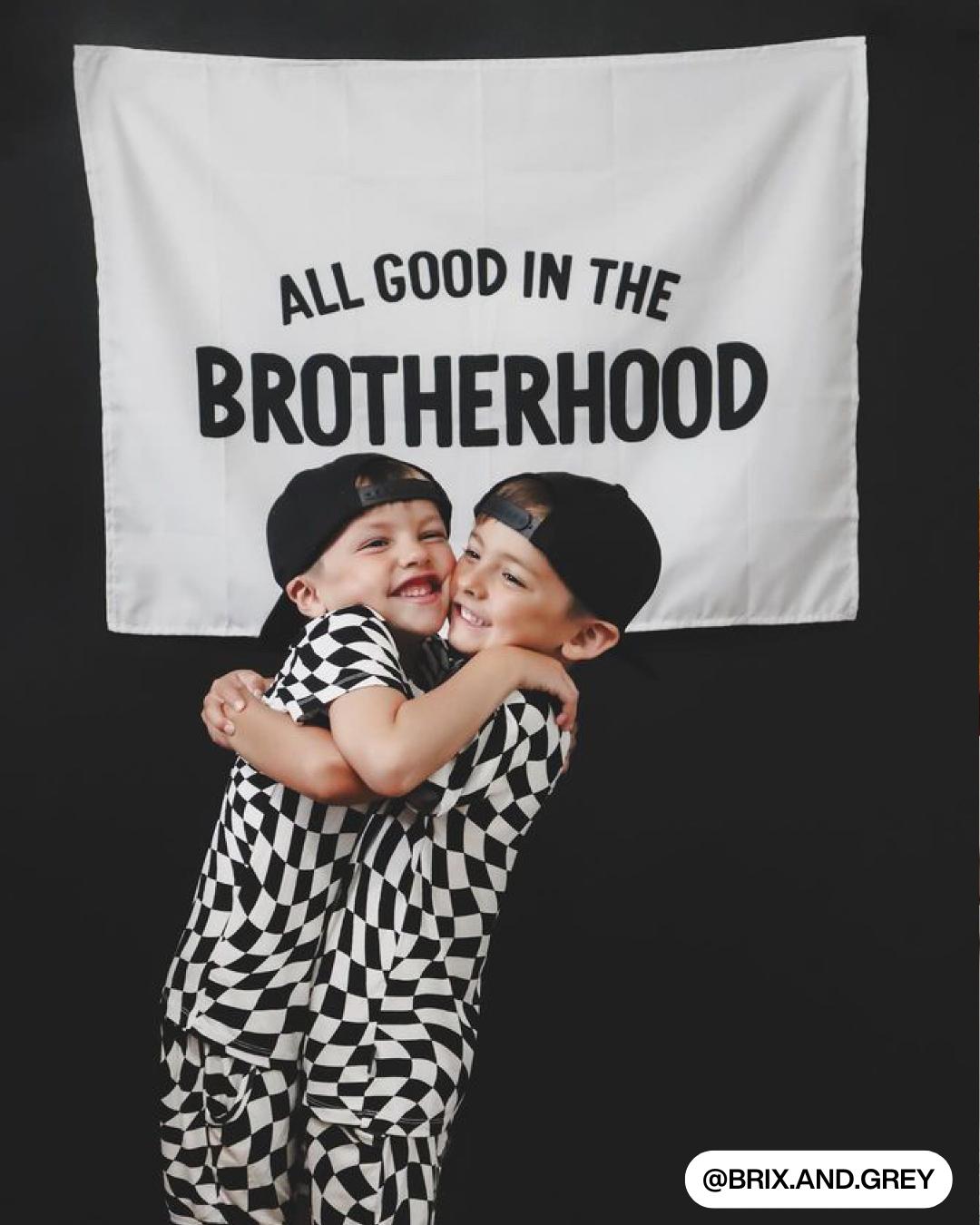 All Good in the Brotherhood Banner | Fabric Tapestry | Kids Wall Art ...
