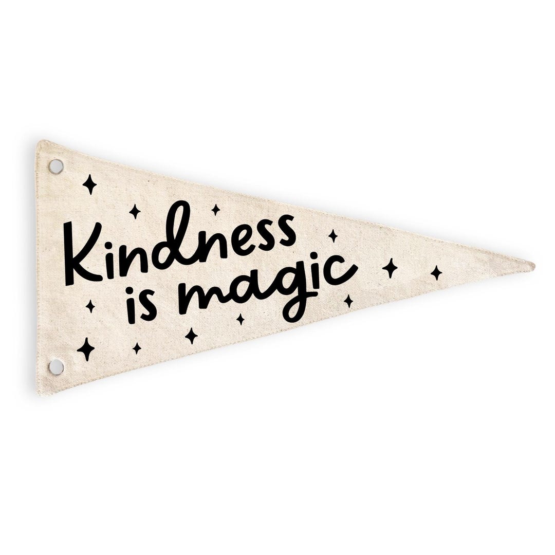 Kindness is Magic Canvas Pennant Flag | Wall Hanging | Minimalist Kids ...
