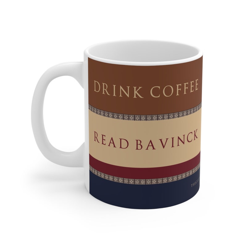 Herman Bavinck Mug | Theology Mug | Martin Luther Coffee Mug | John ...