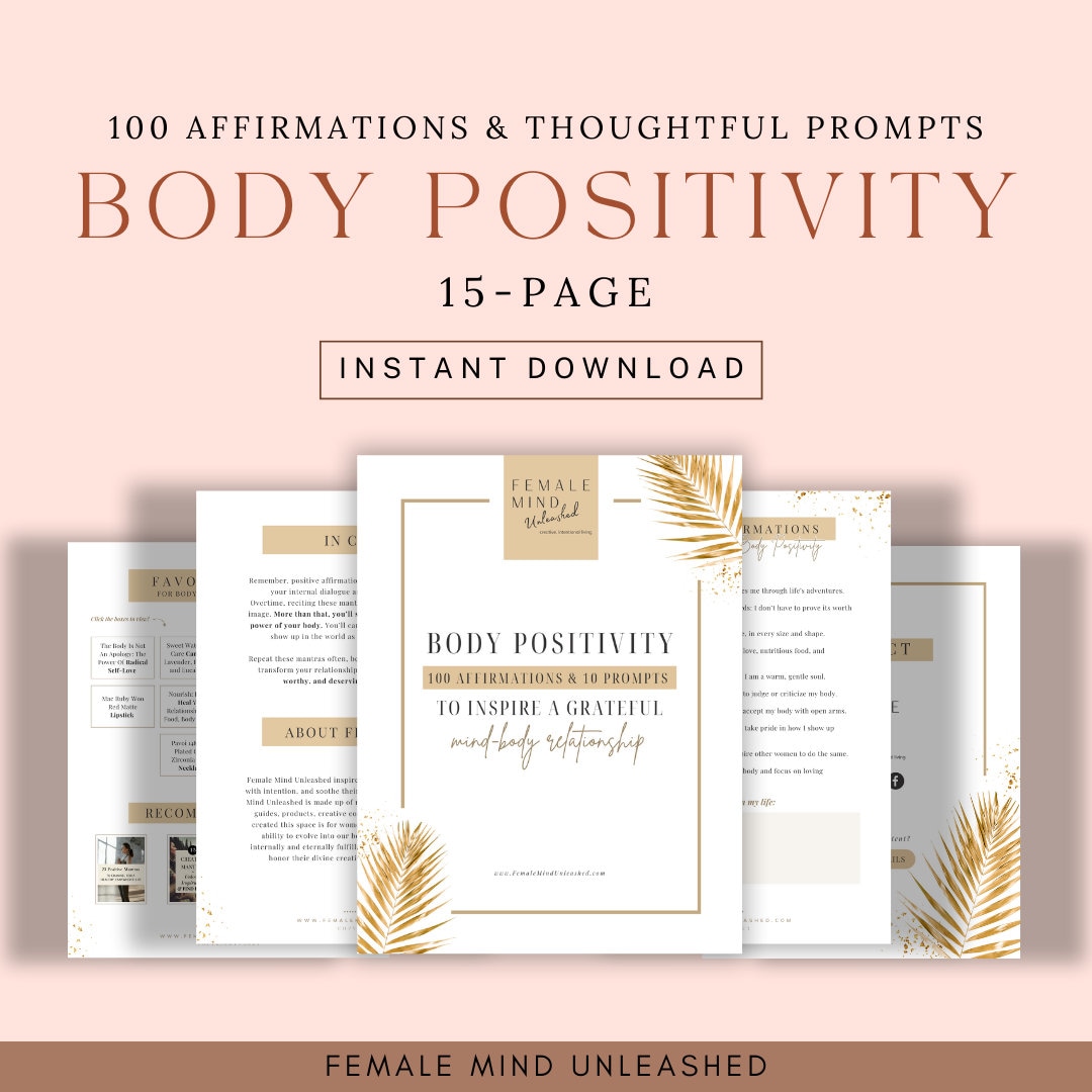 100 Body Positivity Affirmations & 10 Prompts for Self-love to Inspire ...